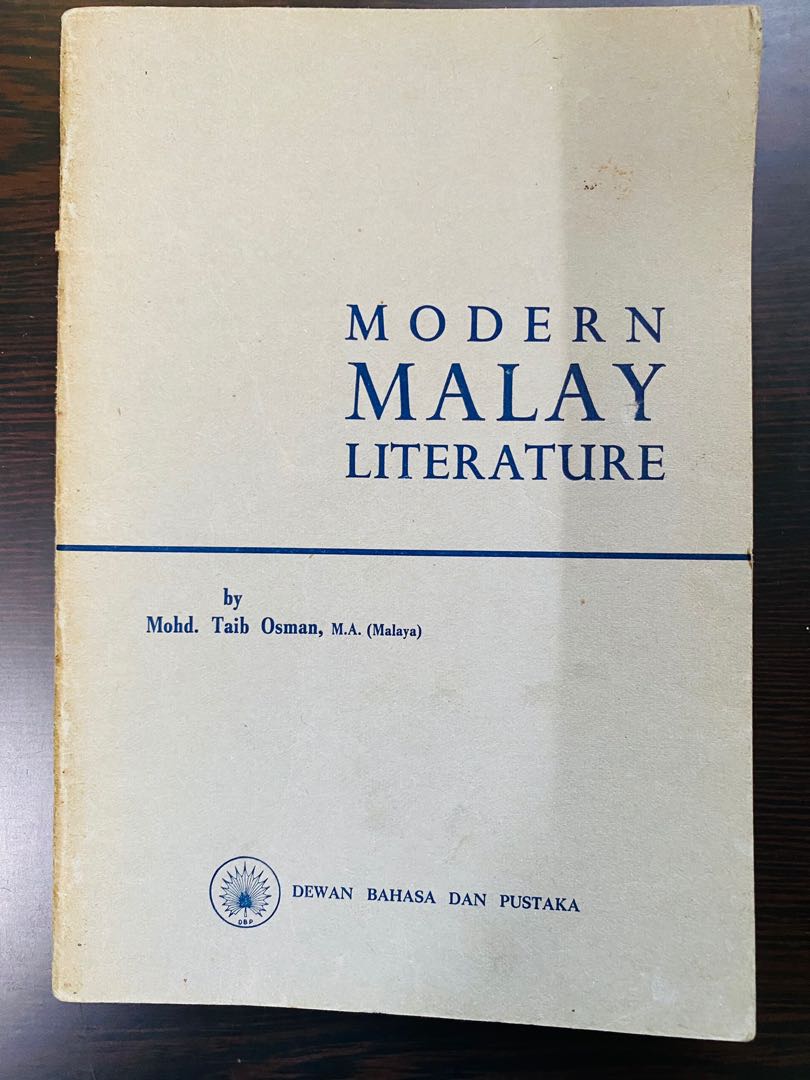 Modern Malay Literature, Mohd. Taib Osman, Hobbies & Toys, Books ...