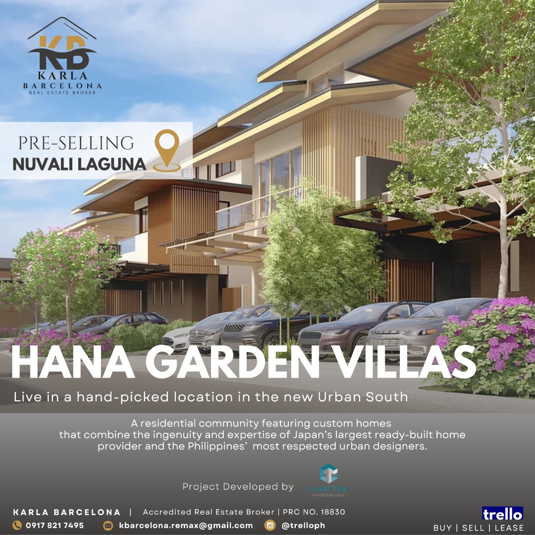 Pre-Selling Luxury 3 Bedroom Townhouse in Hana Garden Villas Nuvali, Brgy. Canlubang, Calamba ...