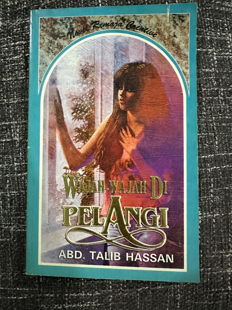 NOVEL TERPAKAI PRELOVED WAJAH-WAJAH DI PELANGI BY ABD TALIB HASSAN, Hobbies & Toys, Books ...