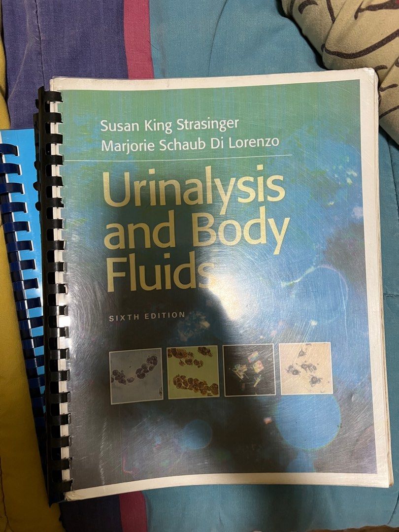 Urinalysis and Body Fluids 6th Ed by Strasinger ringbound copy, Hobbies ...