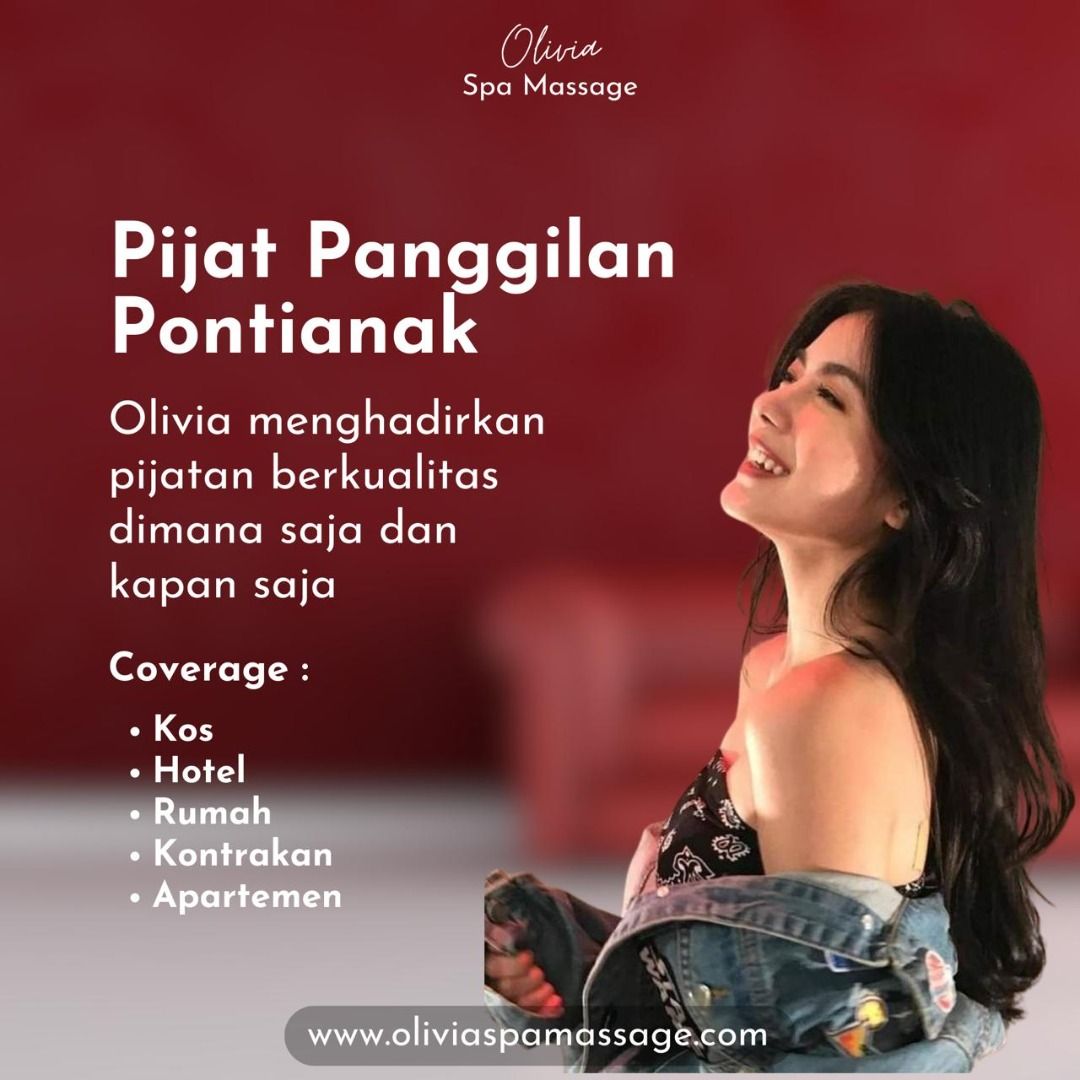 Pijat Panggilan Pontianak: 082221035069 Mau Pilih Foto Terapis Wanita dan Pria Spesial?, Jasa ...