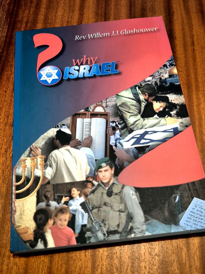 Why Israel Book By Rev Willem J J Glashouwer, Hobbies & Toys, Books ...