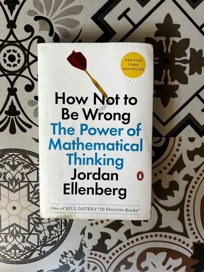 how not to be wrong, the power of mathematical thinking, Hobbies & Toys ...
