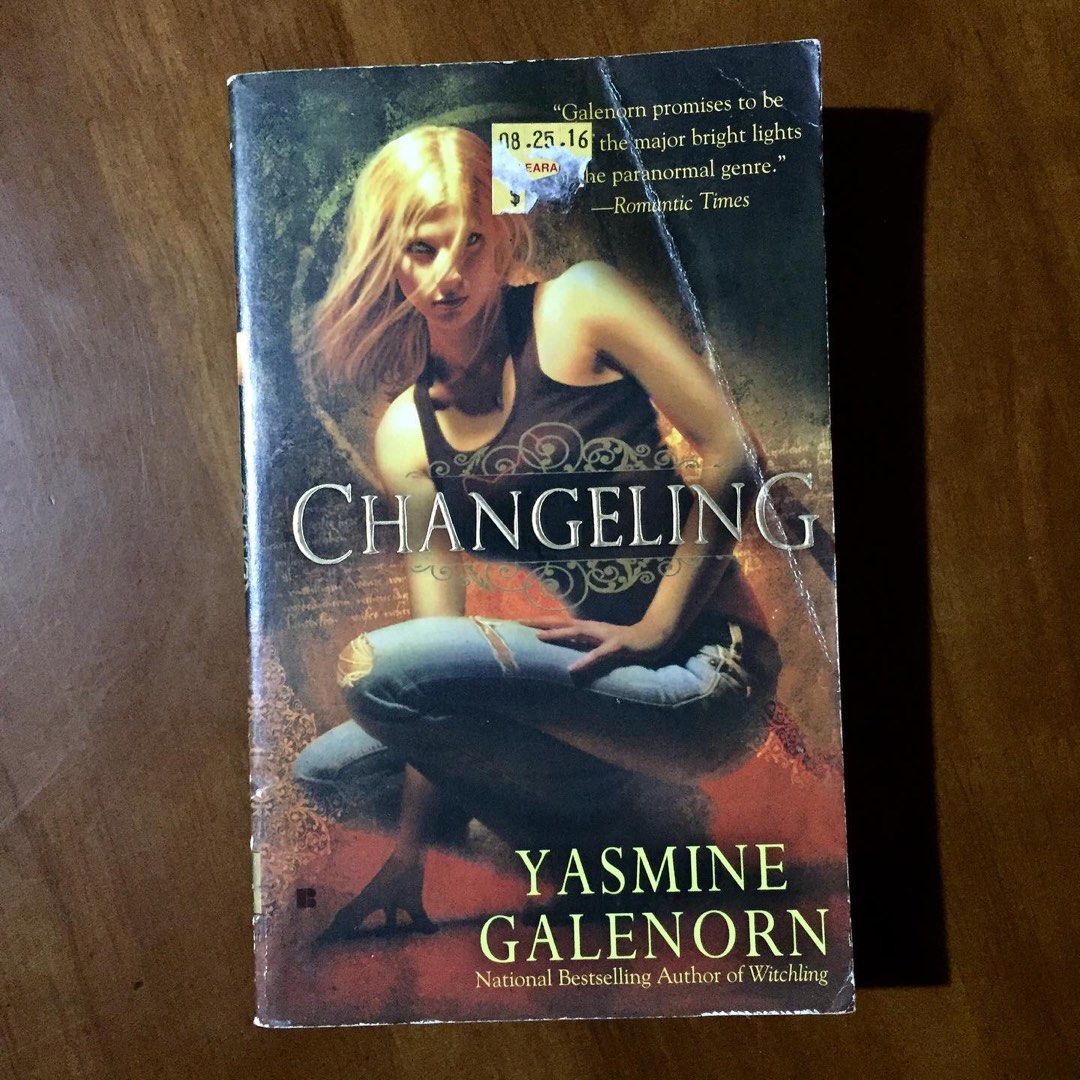 Changeling by Yasmine Galenorn (Sisters of the Moon / The Otherworld / Vampires / Urban Fantasy ...