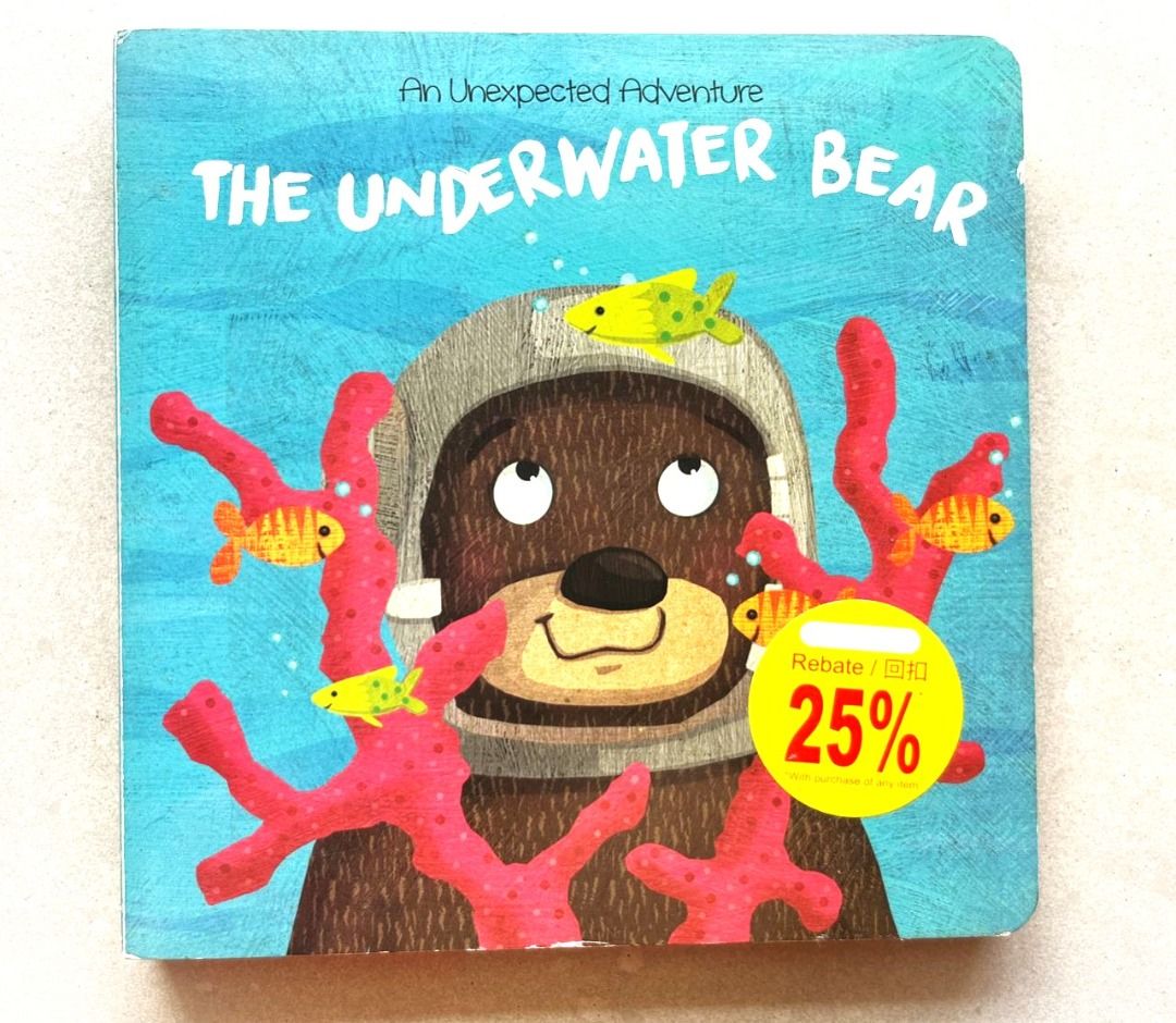 [Hardcover Board Book] An Unexpected Adventure The Underwater Bear ...