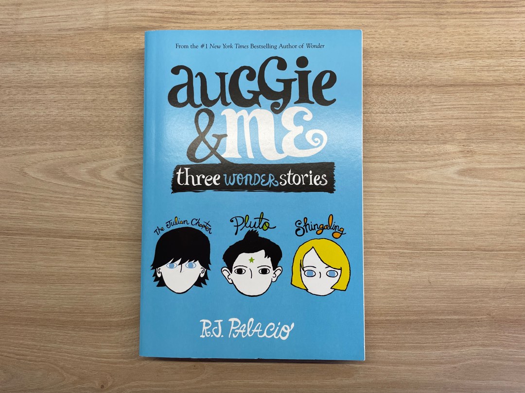 Auggie & Me: Three Wonder Stories - R.J. Palacio (PB), Hobbies & Toys ...