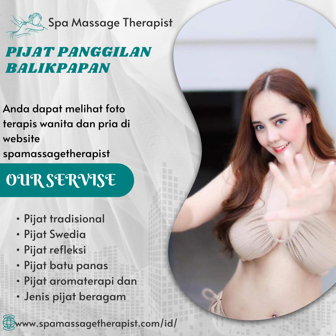 Pijat Panggilan Balikpapan: Solusi Relaksasi dari SpaMassageTherapist, Jasa, Beauty Services di ...