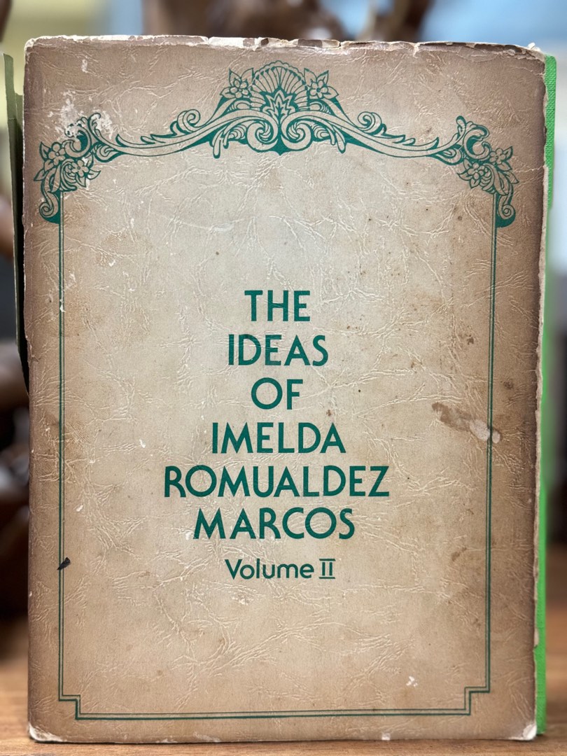 The Ideas of Imelda Romualdez Marcos Book Volume 2, Hobbies & Toys ...