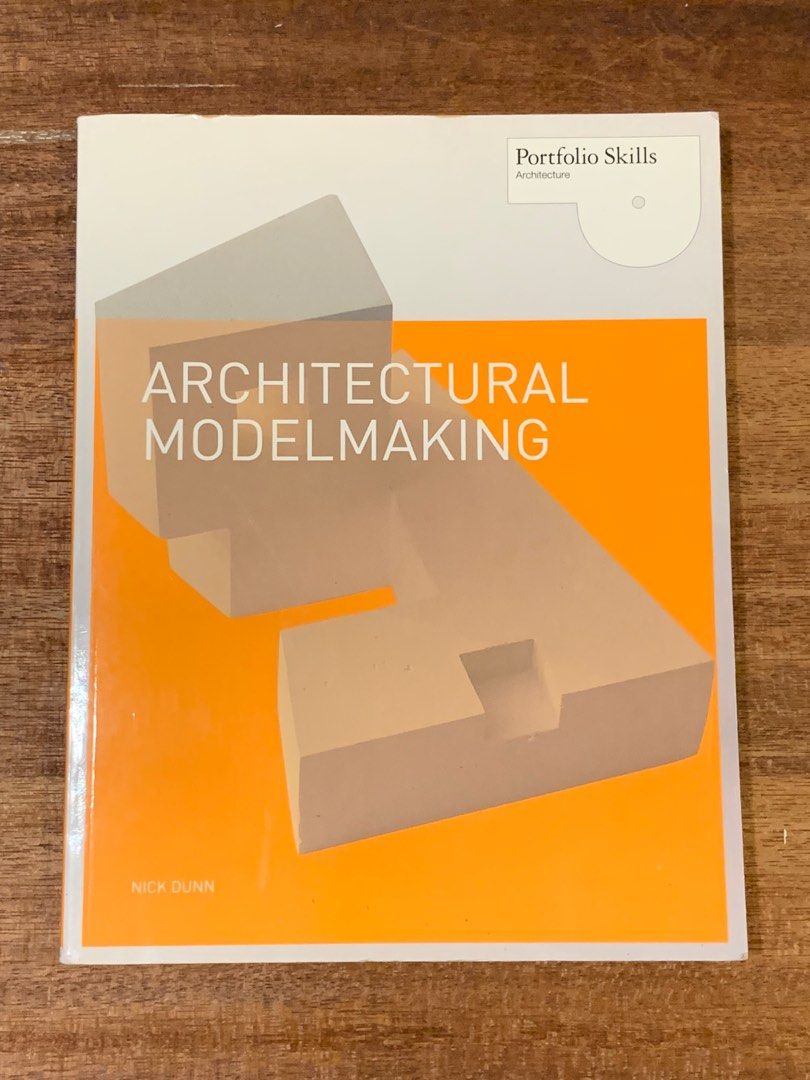 ARCHITECTURAL MODEL MAKING book by NICK DUNN, Hobbies & Toys, Books ...