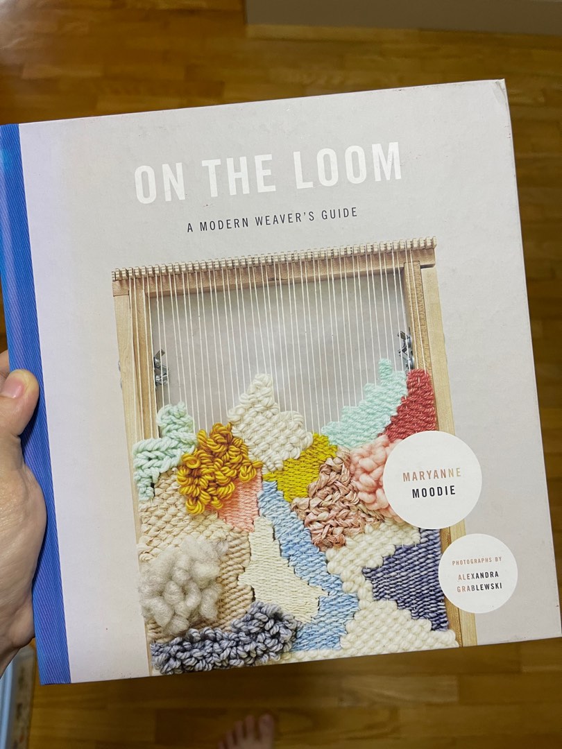 Book on Weaving - “On the Loom”, Hobbies & Toys, Stationery & Craft ...