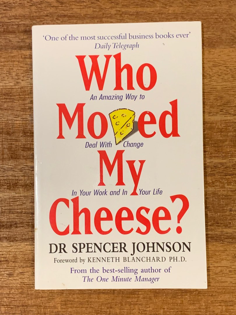 Who Moved My Cheese Self Help Book By Dr Spencer Johnson, Hobbies ...