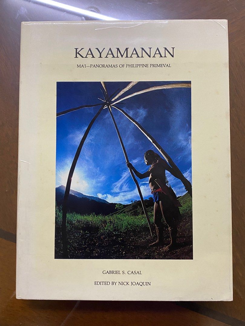 KAYAMANAN PHILIPPINE HERITAGE PANORAMAS PRIMEVAL Nick Joaquin FILIPINO ...