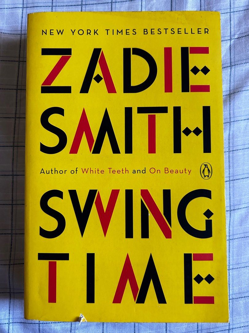 Swing Time by Zadie Smith, Hobbies & Toys, Books & Magazines, Fiction ...