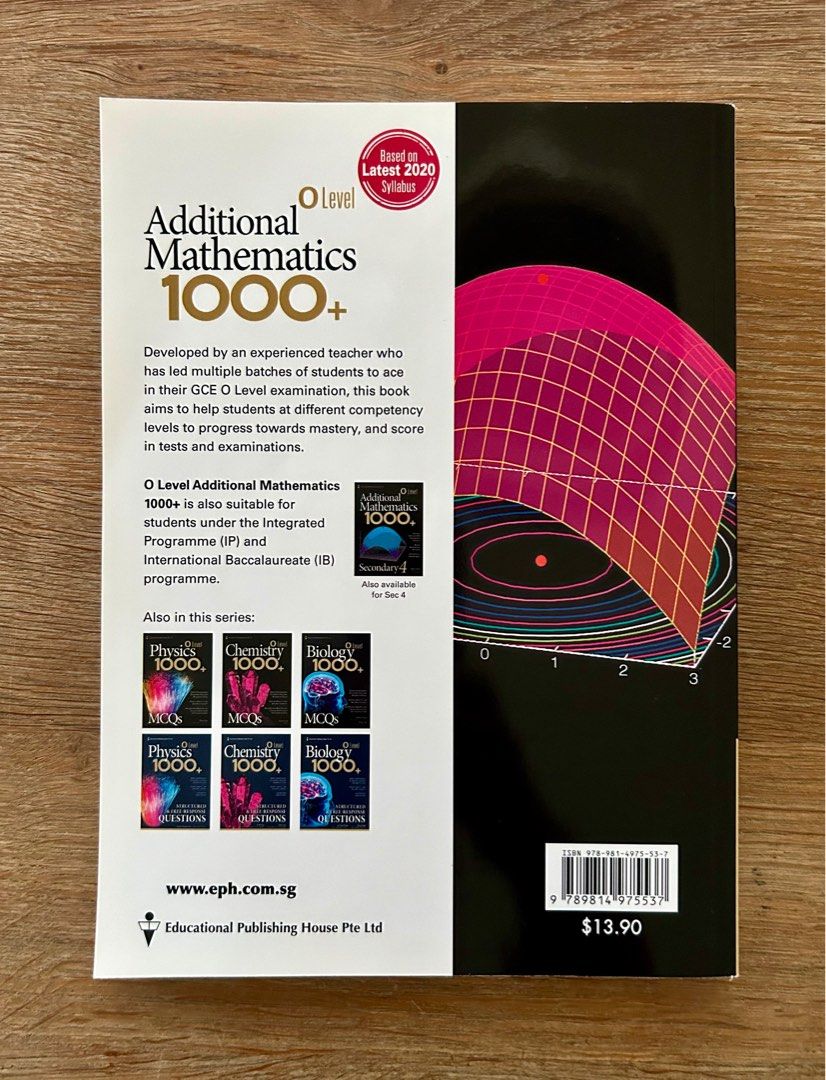 O Level Additional Mathematics 1000+ Secondary 3 EPH assessment book ...