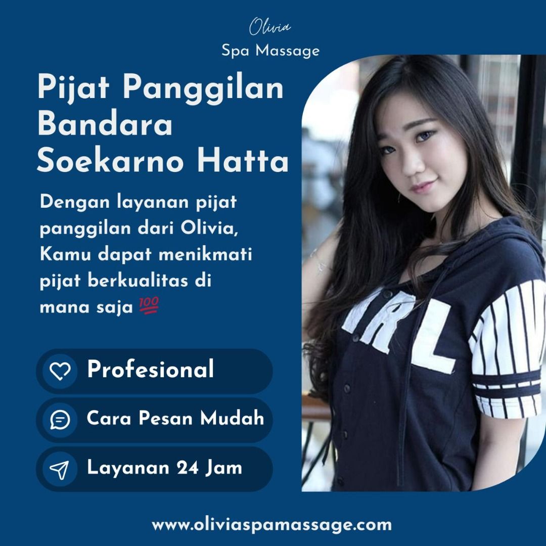 Pijat Panggilan Bandara Soekarno Hatta: 082221035069 Mau Pilih Foto Terapis Wanita dan Pria ...