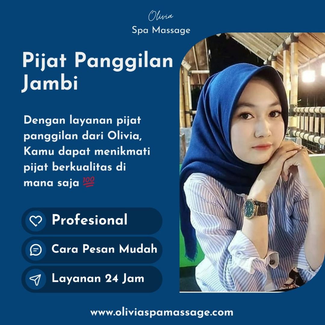 Pijat Panggilan Jambi: 082221035069 Mau Pilih Foto Terapis Wanita dan Pria Special?, Jasa ...