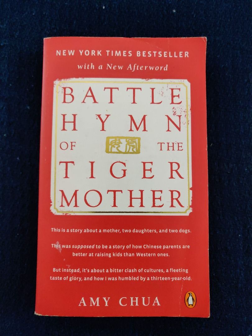 Battle Hymn of the Tiger Mother - Amy Chua, Hobbies & Toys, Books ...