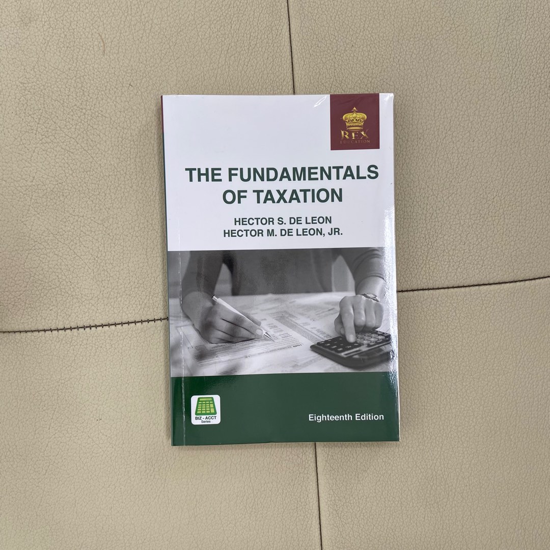 The Fundamentals of Taxation (2022) by Hector De Leon, Hobbies & Toys ...
