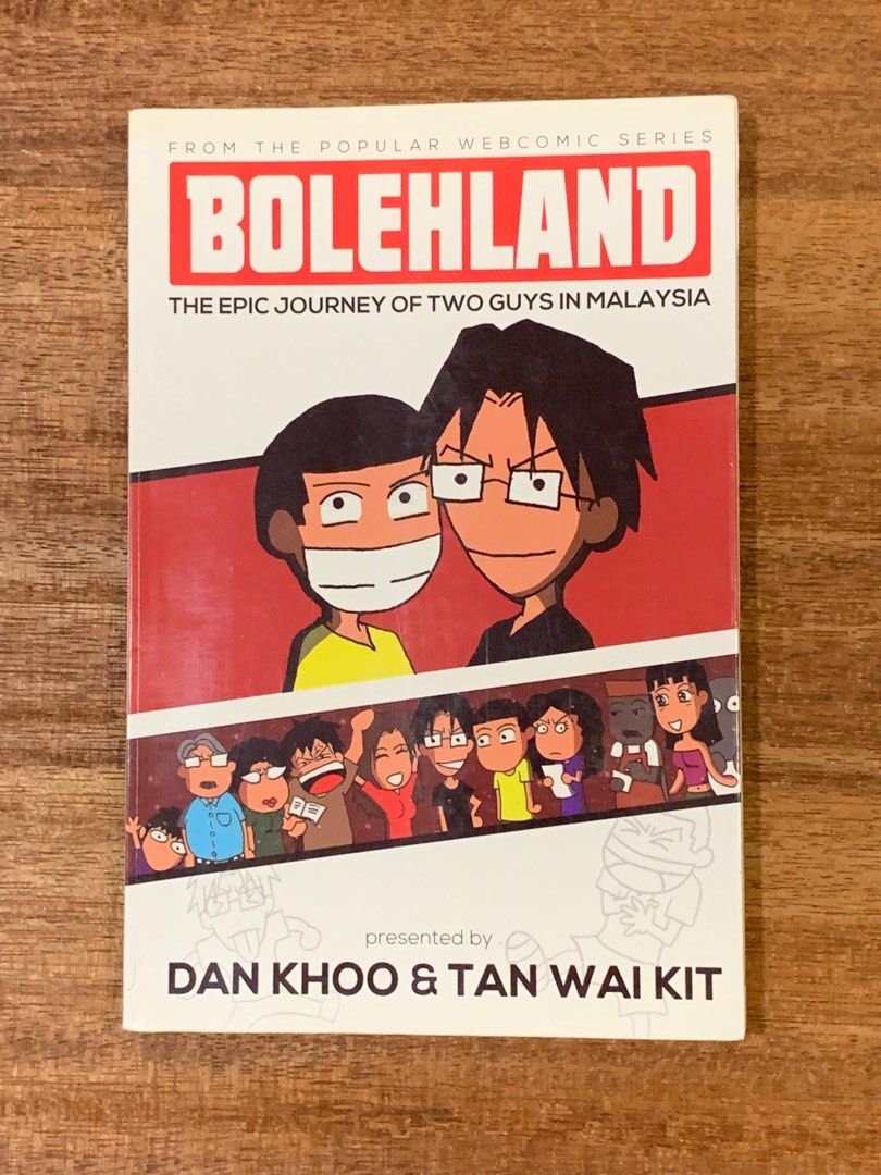 BOLEHLAND ; THE EPIC JOURNEY OF TWO GUYS IN MALAYSIA book by DAN KHOO & TAN WAI KIT, Hobbies ...