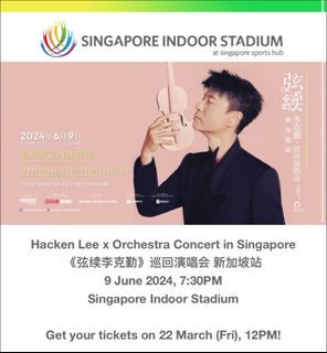 HACKEN LEE X ORCHESTRA CONCERT IN SINGAPORE 《弦续李克勤》巡回演唱会 新加坡站 CAT 3 e ...