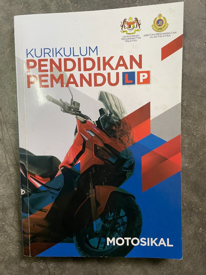 BUKU KURIKULUM PENDIDIKAN PEMANDU/MODUL MOTOSIKAL/KELAS D MANUAL, Hobbies & Toys, Books ...