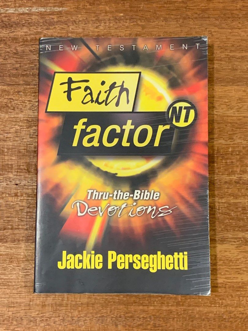 Faith factor NT Thru-the -Bible Devotions book by Jackie Perseghetti ...