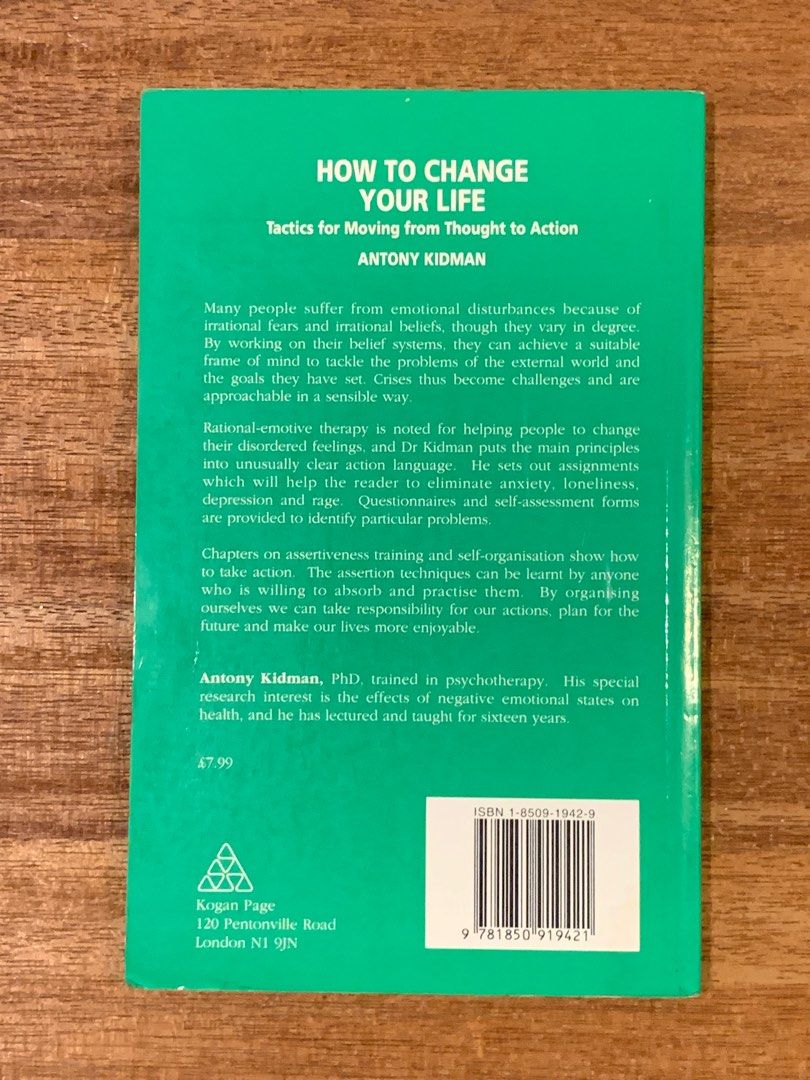 HOW TO CHANGE YOUR LIFE ; Tactics for Moving from Thought to Action book by ANTONY KIDMAN ...