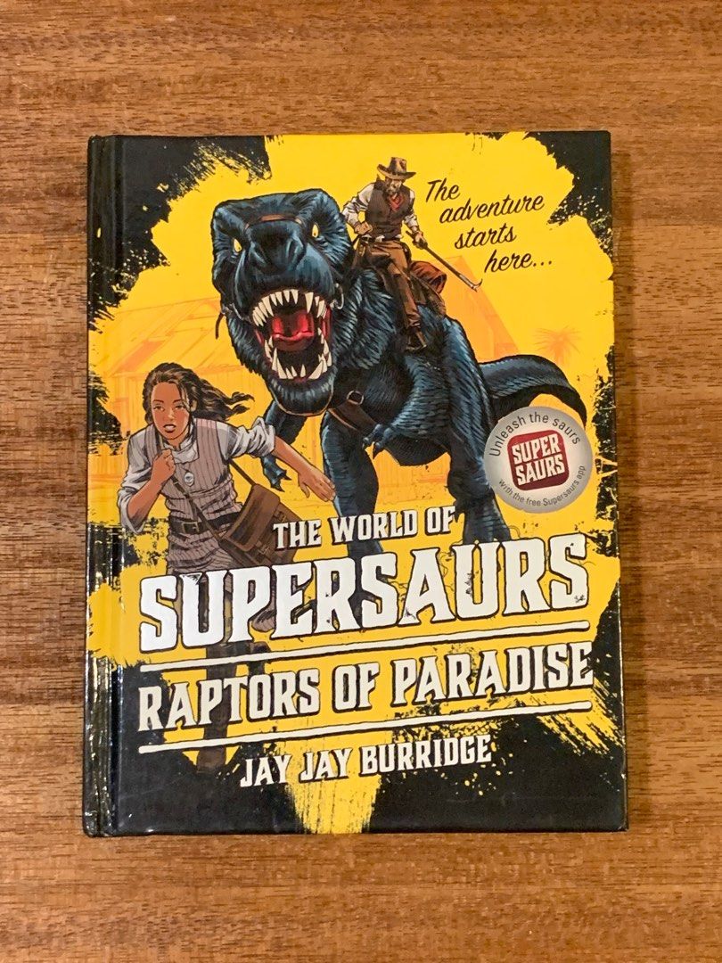 THE WORLD OF SUPERSAURS RAPTORS OF PARADSE book by JAY JAY BURRIDGE ...