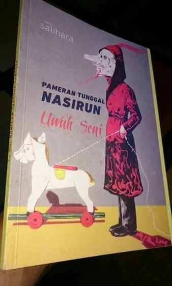 Buku Pameran Tunggal Seniman Nasirun, Buku & Alat Tulis, Buku di Carousell