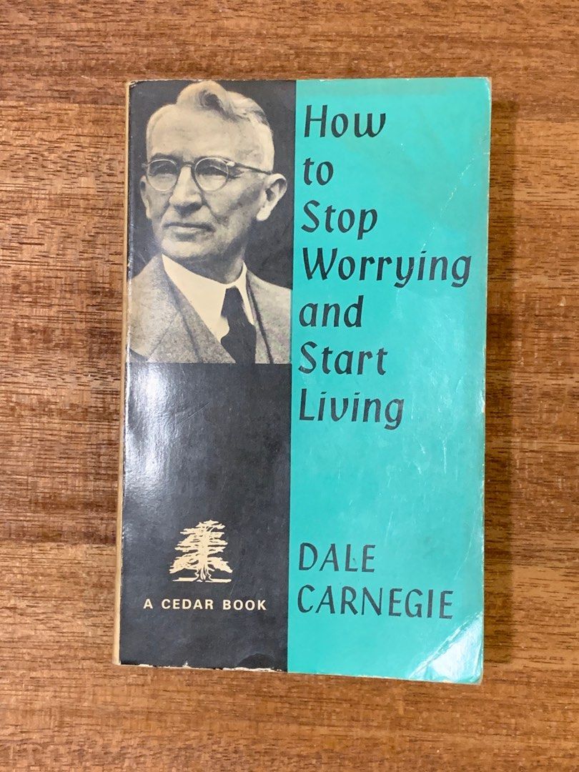 How To Stop Worrying And Start Living Book By Dale Carnegie Hobbies