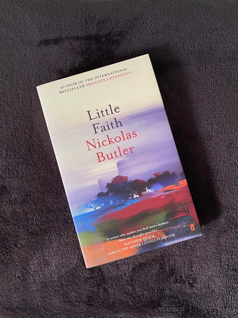 Little Faith by Nickolas Butler, Hobbies & Toys, Books & Magazines ...