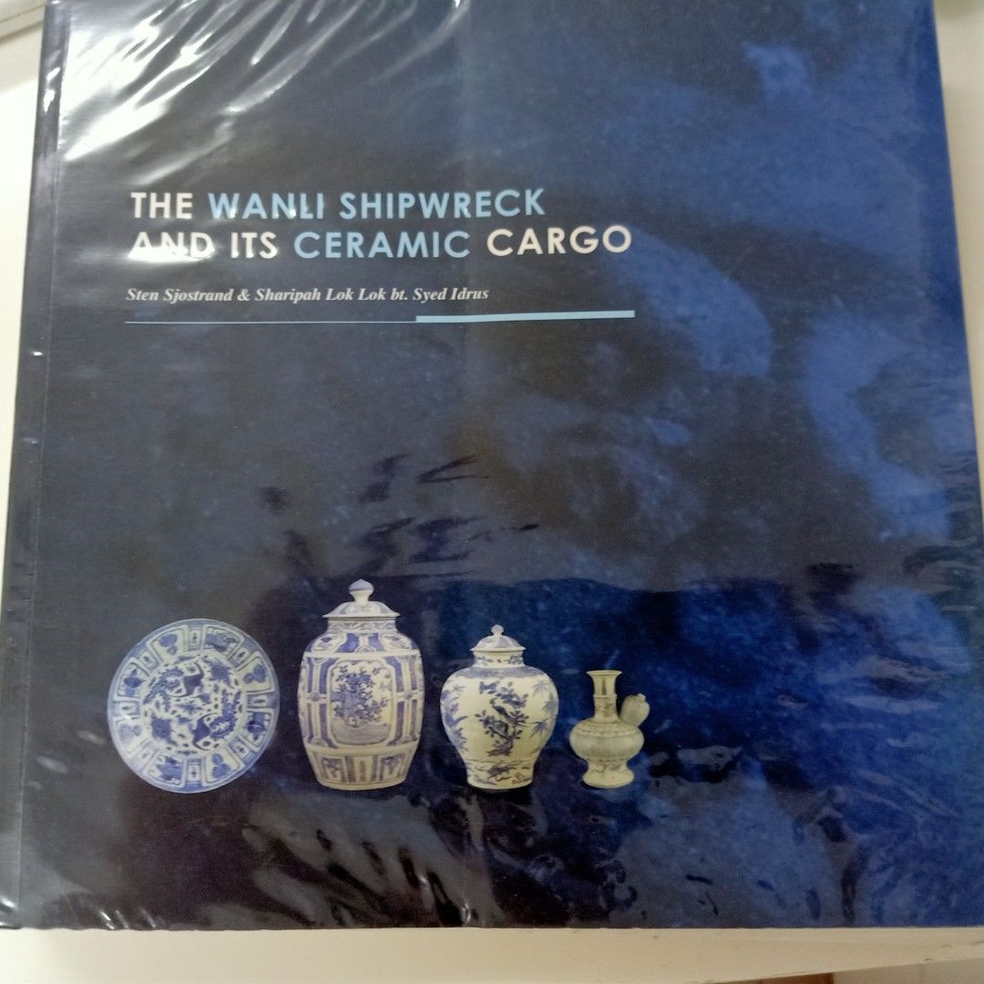 The Wanli Shipwreck And its ceramic cargo, Hobbies & Toys, Collectibles ...