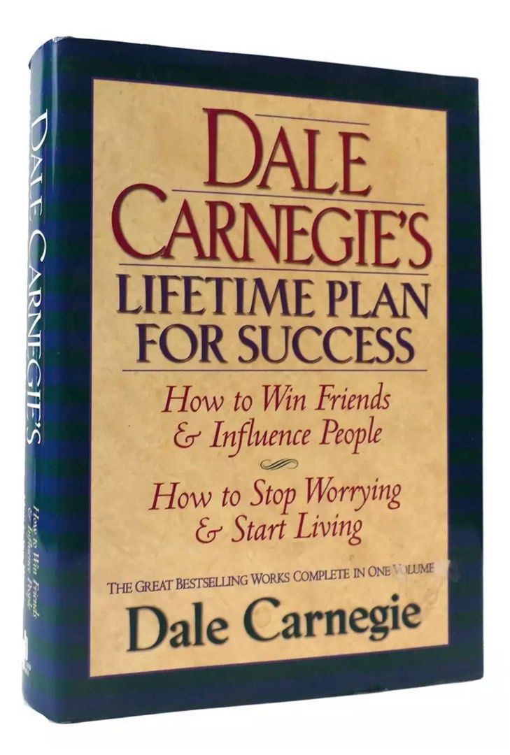 Dale Carnegie's Lifetime Plan for Success: How to Win Friends ...