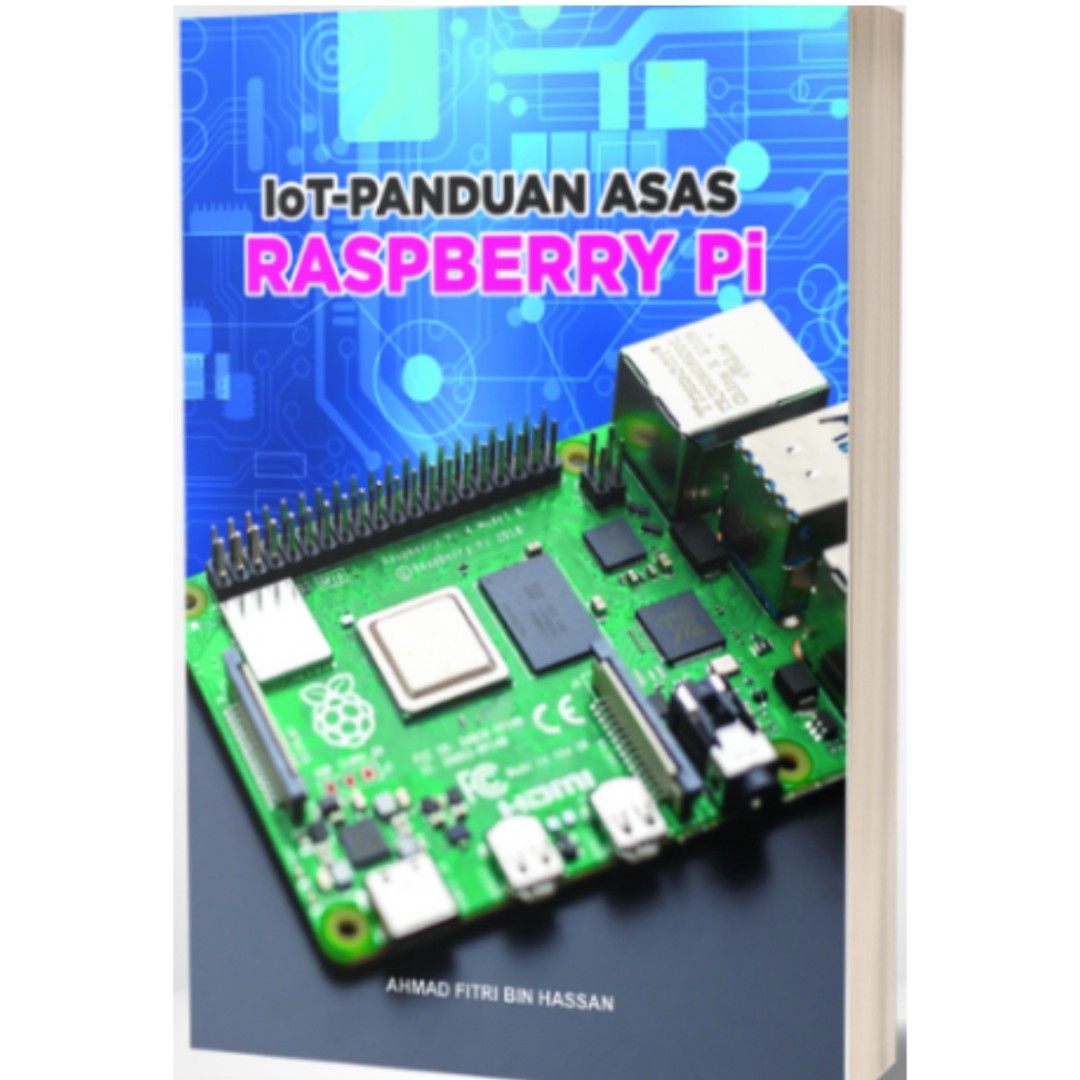 Iot Panduan Asas Raspberry Pi Hobbies And Toys Books And Magazines