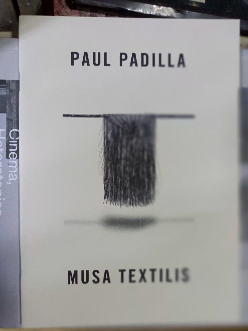 Paul Padilla, MUSA TEXTILIS, Hobbies & Toys, Books & Magazines, Fiction ...