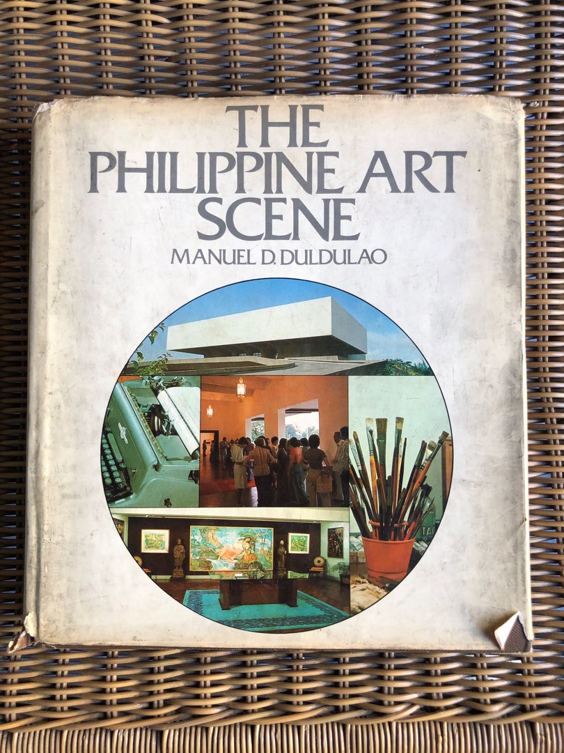 The Philippine Art Scene Manuel D. Duldulao First Printing 1977 ...