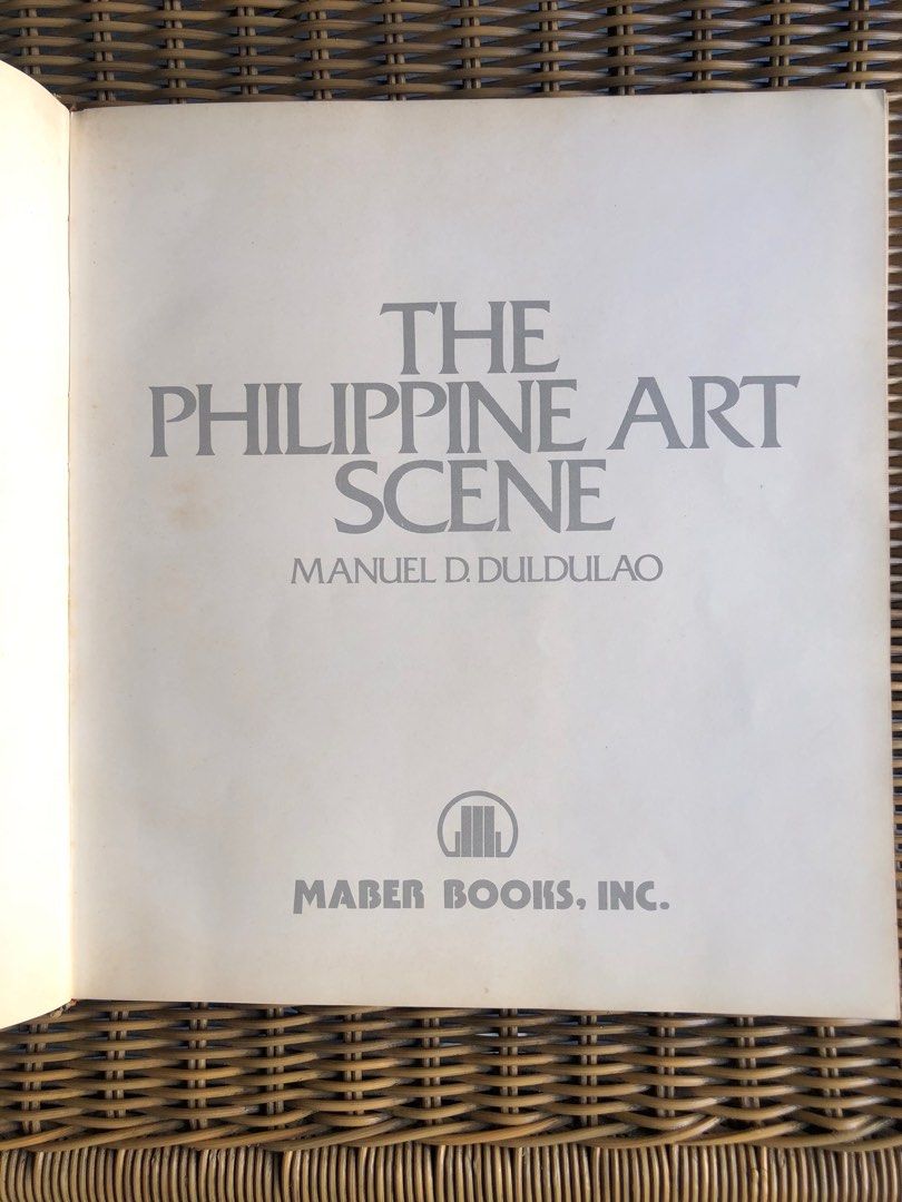 The Philippine Art Scene Manuel D. Duldulao First Printing 1977 ...