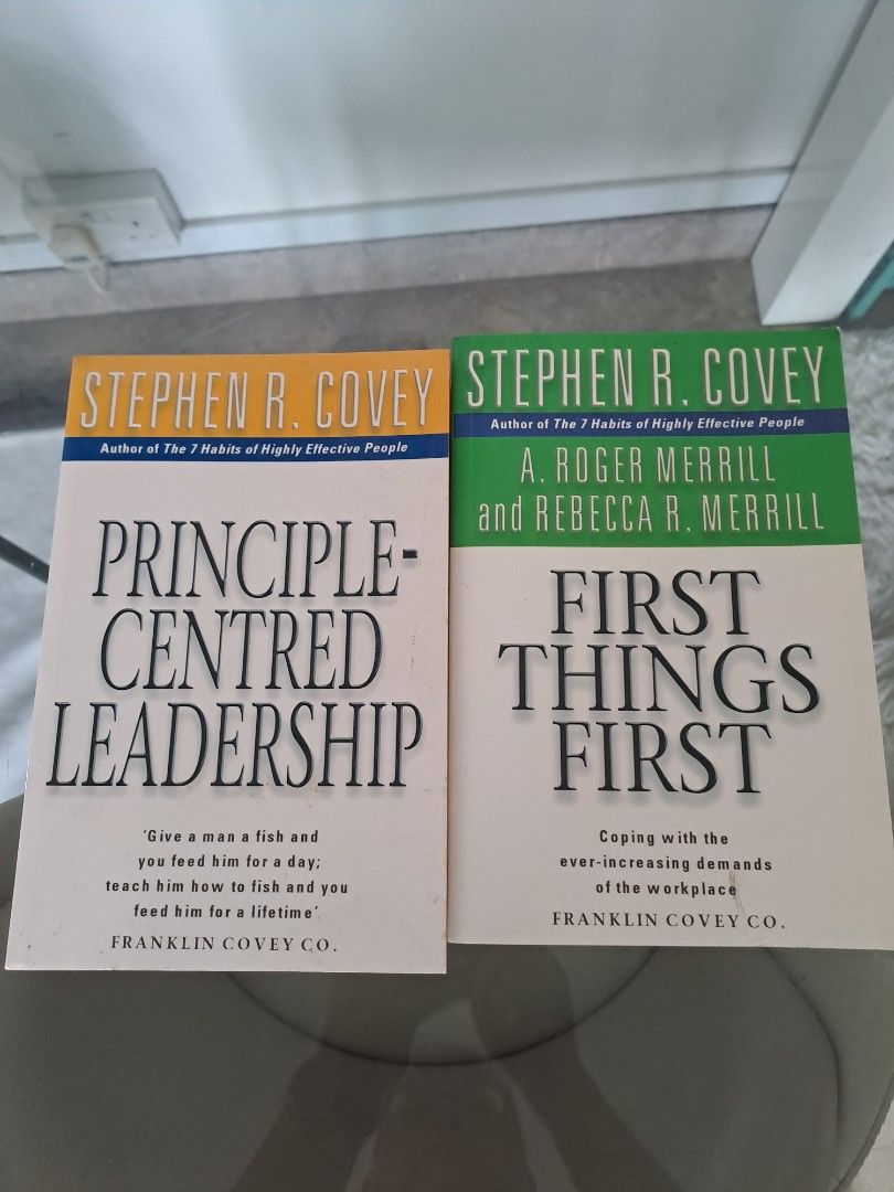 Stephen Covey -- First Things First / Principle-centred Leadership ...