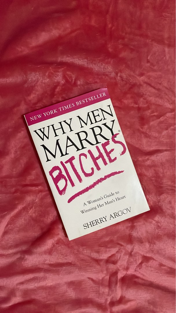 Why Men Marry Bitches, Buku & Alat Tulis, Buku di Carousell