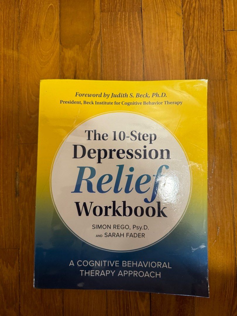The 10-step Depression Relief workbook by Simon Rego & Sarah Fader, Hobbies & Toys, Books ...