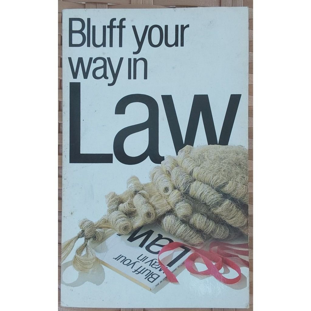 Bluff Your Way In Law, 1995, (English/buku bahasa inggris), Buku & Alat ... Bluff Your Way In Law, 1995, (English/buku bahasa inggris), Buku & Alat ...