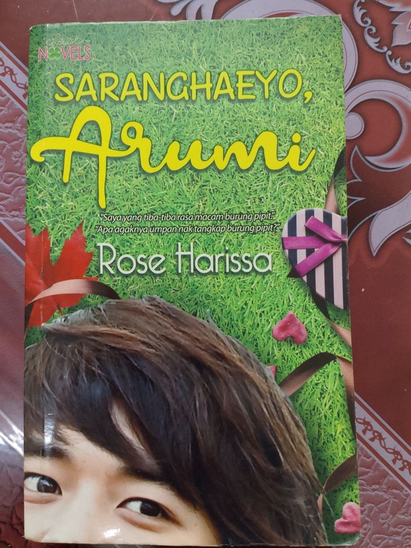 Saranghaeyo arumi novel/ Rose Harissa, Hobbies & Toys, Books & Magazines, Storybooks on Carousell