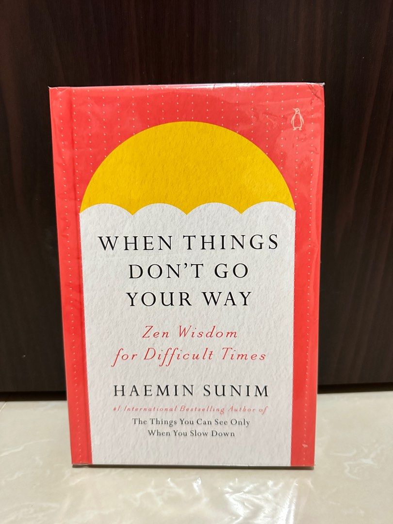 全新未開封 When Things Don't Go Your Way Haemin Sunim, 興趣及遊戲, 書本 & 文具, 小說 ...