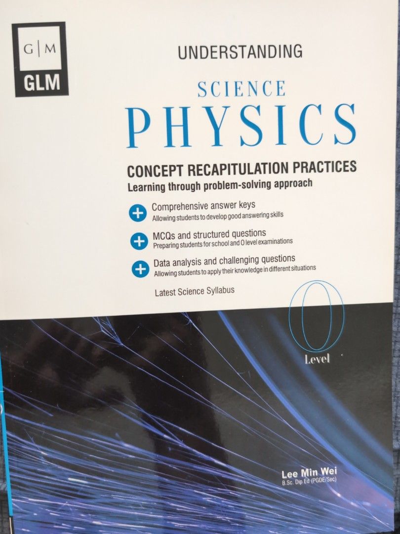 GLM Understanding Physics O Level, Hobbies & Toys, Books & Magazines ...