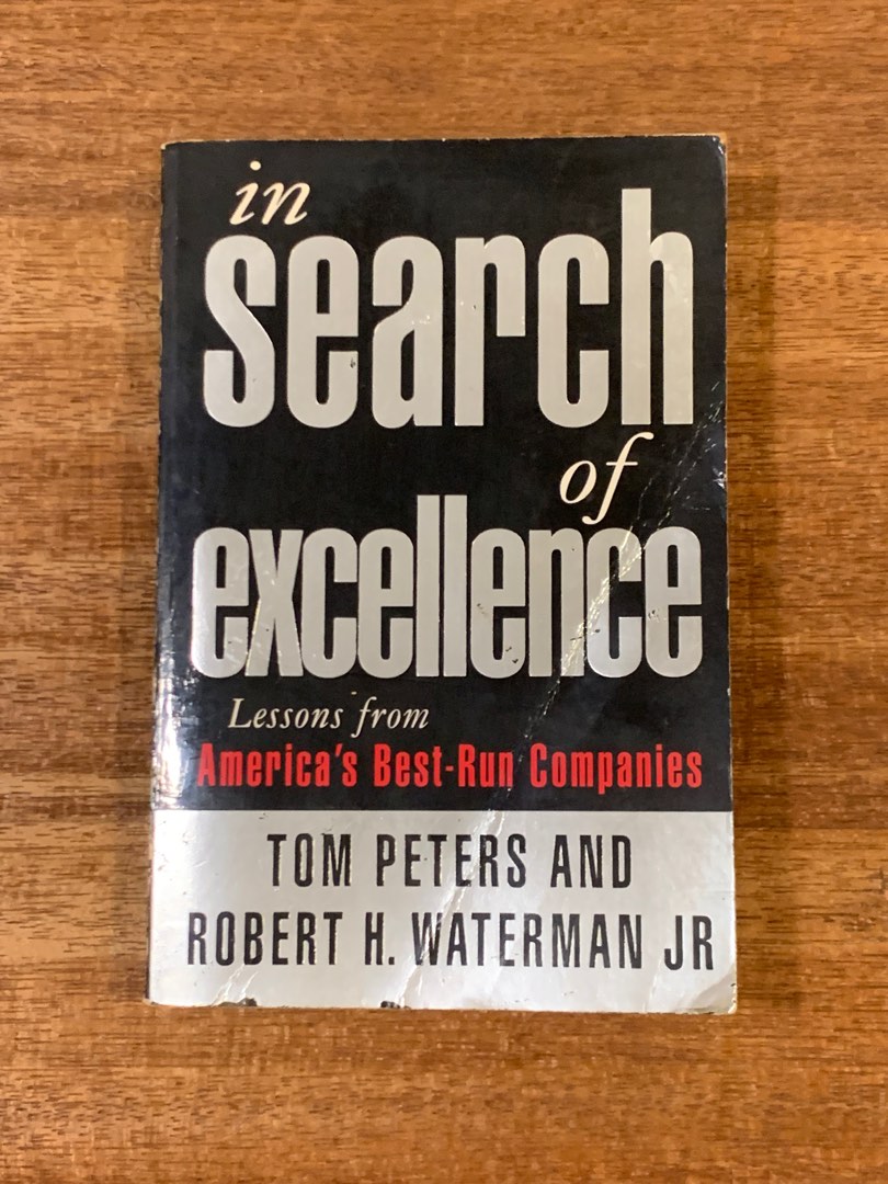 In search of excellence book by TOM PETERS AND ROBERT H. WATERMAN JR ...