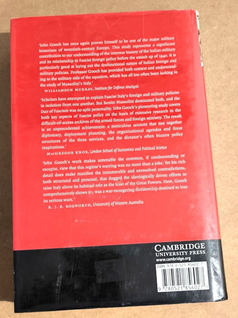 Mussolini And His Generals The Armed Force And fascist Foreign policy 1922-1940 Book By John ...