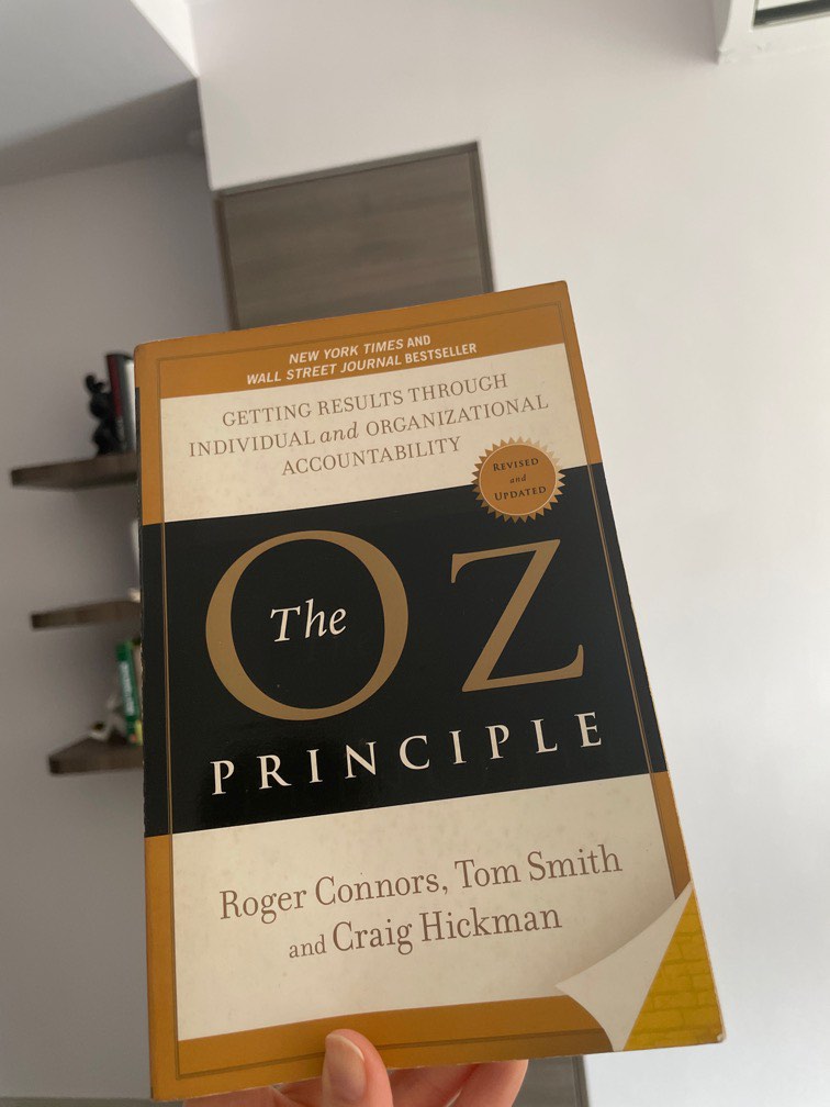 The Oz Principle Book by Craig Hickman, Roger Connors, and Tom Smith ...