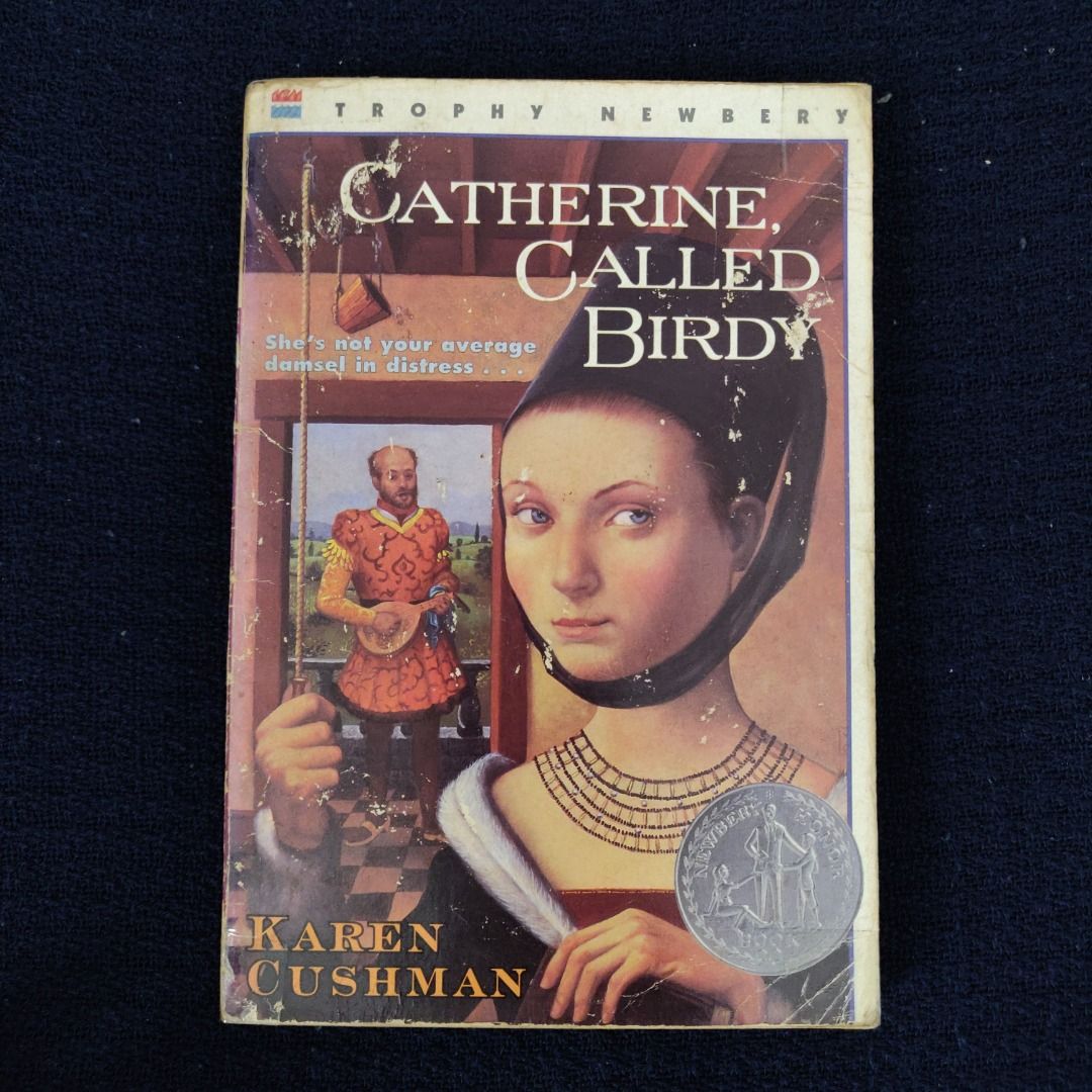 Catherine Called Birdy - Karen Cushman, Hobbies & Toys, Books ...