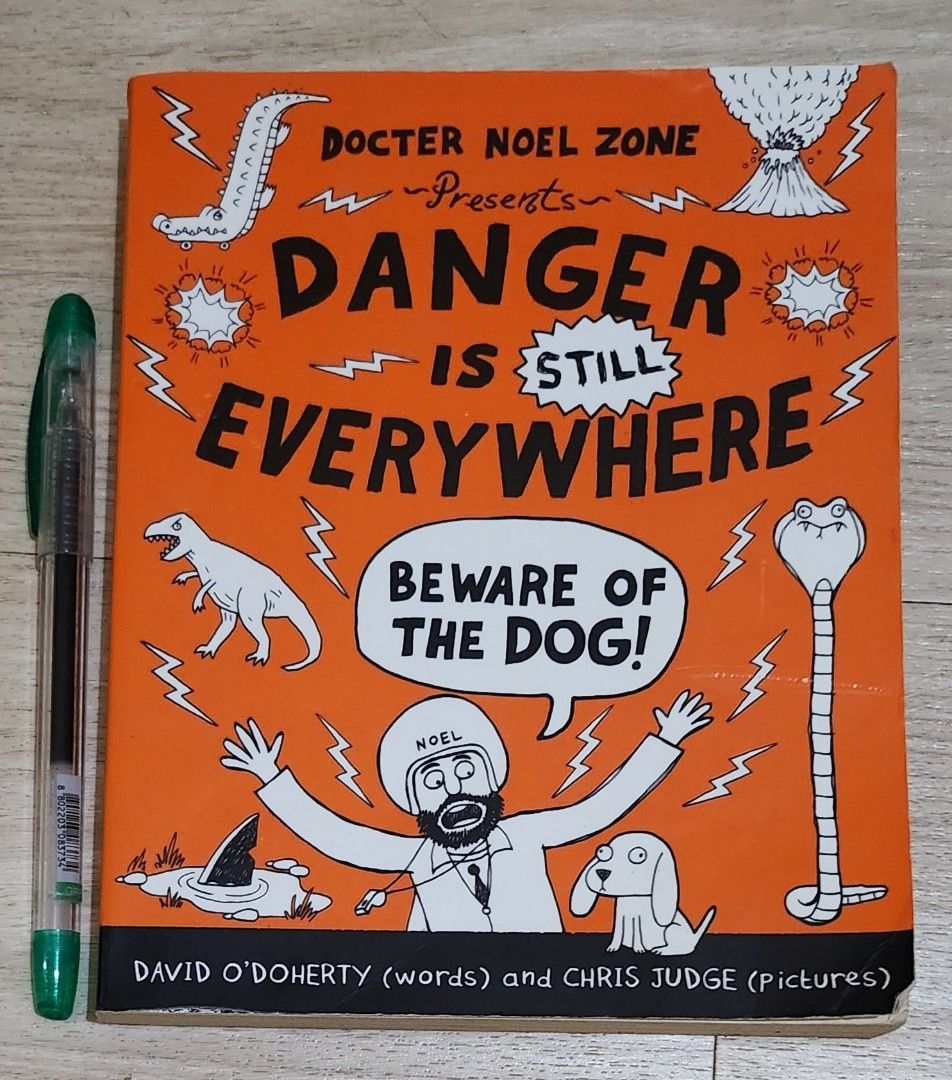 danger is everywhere