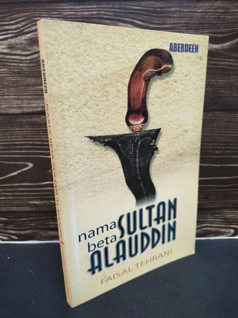 Nama Beta Sultan Alauddin - Faisal Tehrani, Hobbies & Toys, Books & Magazines, Storybooks on ...